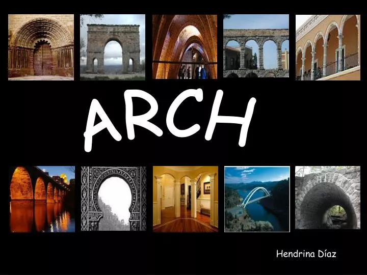 PPT - ARCH PowerPoint Presentation, free download - ID:2283255