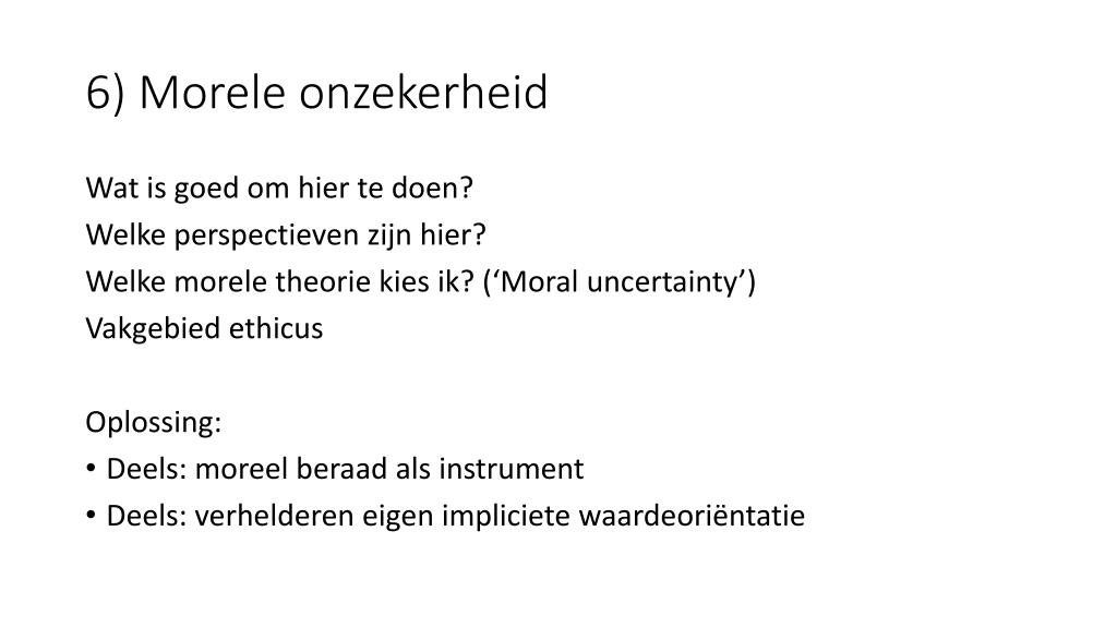 PPT - (Zorg)ethische analyse: hoe diep snijdt het mes van de morele ...