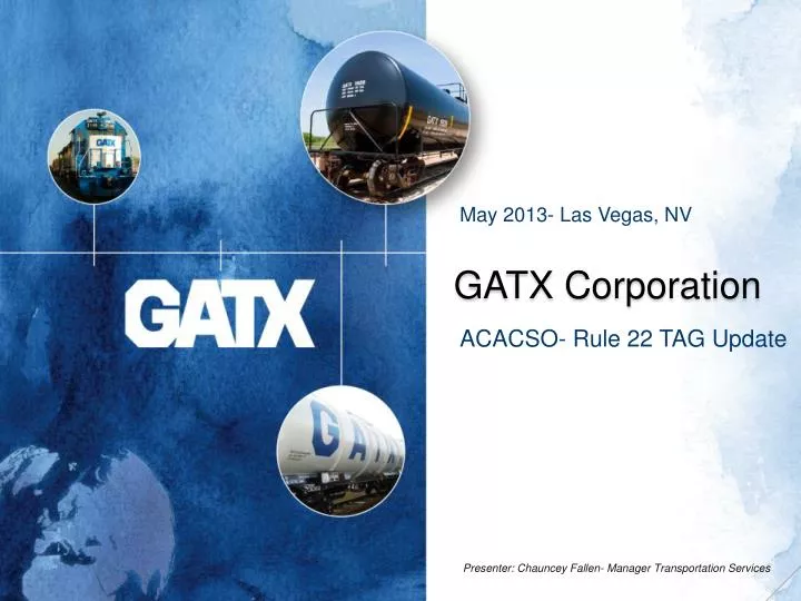 PPT - GATX Corporation PowerPoint Presentation, free download - ID:2285089