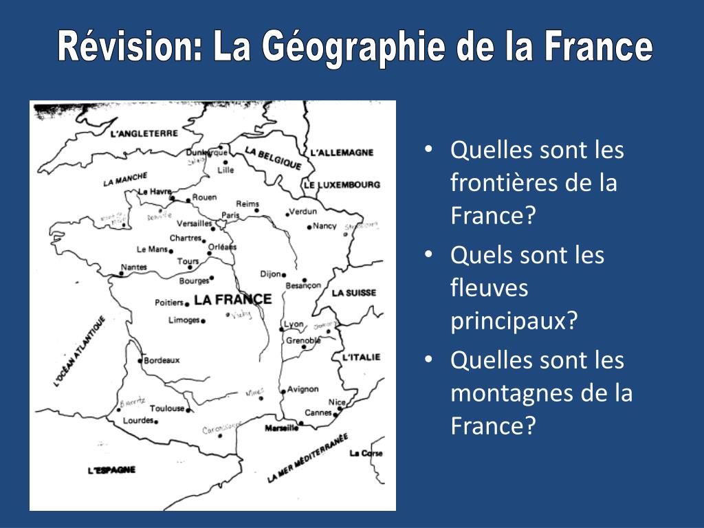 PPT - Révision: La Géographie de la France PowerPoint Presentation ...