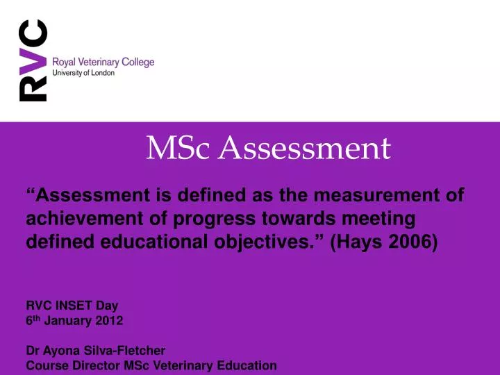 PPT - MSc Assessment PowerPoint Presentation, free download - ID:2285226