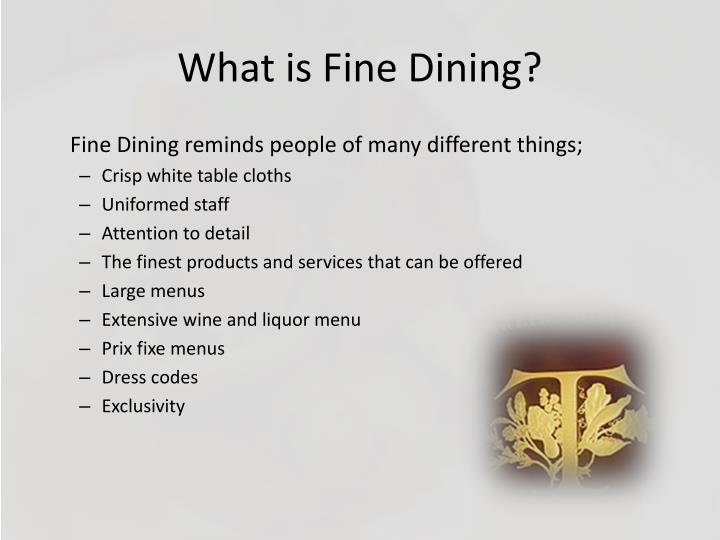PPT - Fine Dining PowerPoint Presentation - ID:2285354