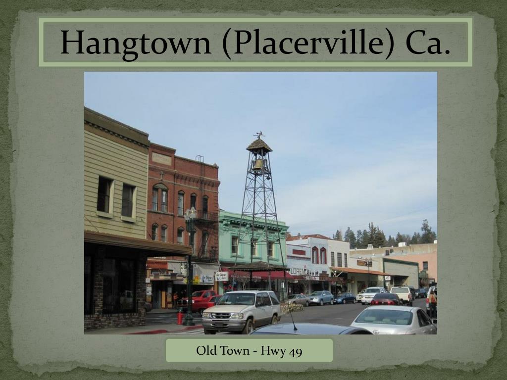 PPT - James Mason Diary HANGETOWN Placerville, CA , September 14, 1850 ...
