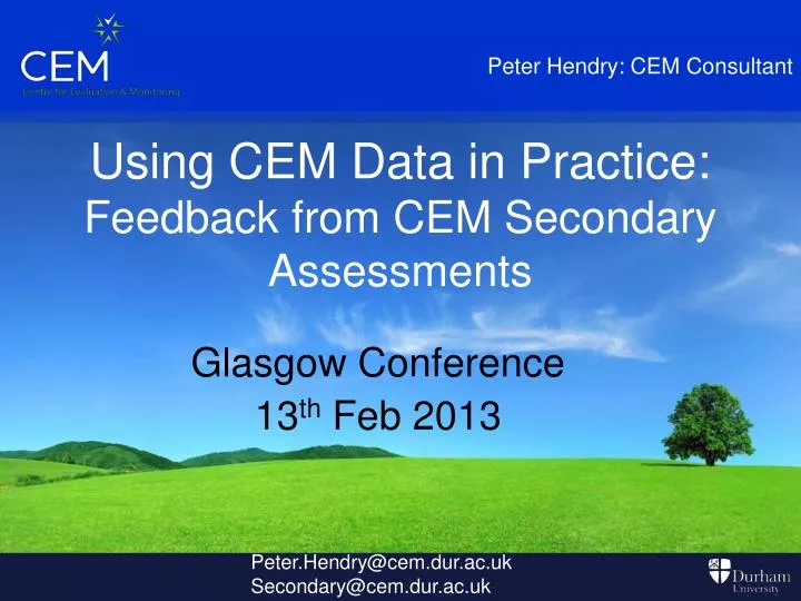 PPT - Using CEM Data in Practice: F eedback from CEM Secondary ...