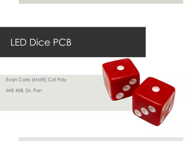 PPT - LED Dice PCB PowerPoint Presentation, free download - ID:2288714