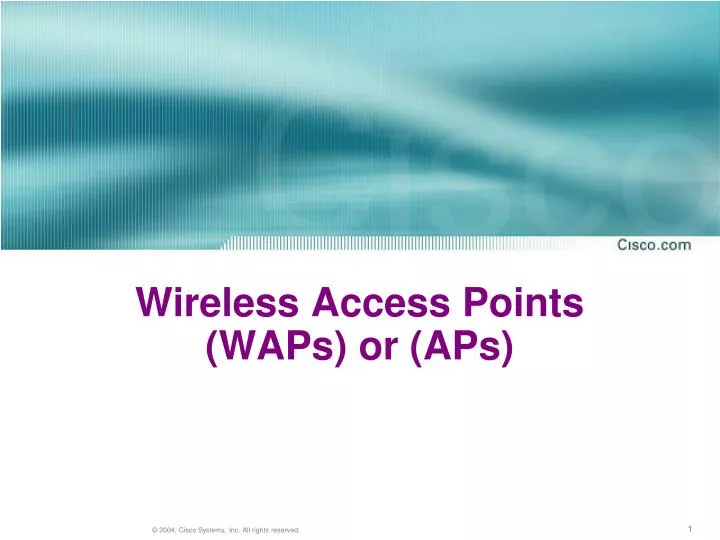 PPT - Wireless Access Points (WAPs) or (APs) PowerPoint Presentation ... PPT - Wireless Access Points (WAPs) or (APs) PowerPoint Presentation ...
