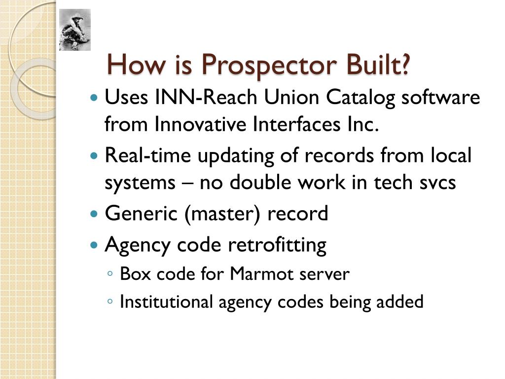 PPT - Understanding and Implementing Prospector's Cataloging System ...
