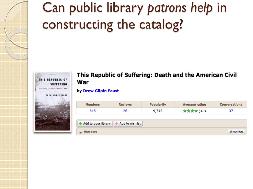 PPT - Cataloging in Public Libraries: Enhancing User Experience and ...