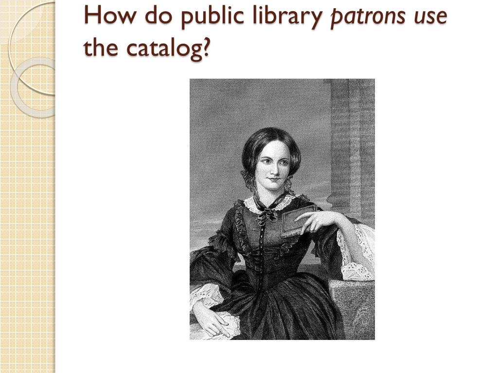 PPT - Cataloging in Public Libraries: Enhancing User Experience and ...