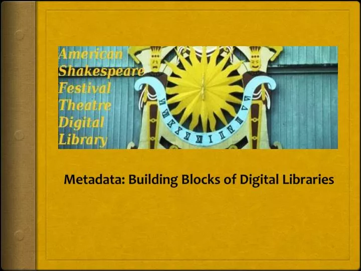 PPT - Metadata : Building Blocks of Digital Libraries PowerPoint ...