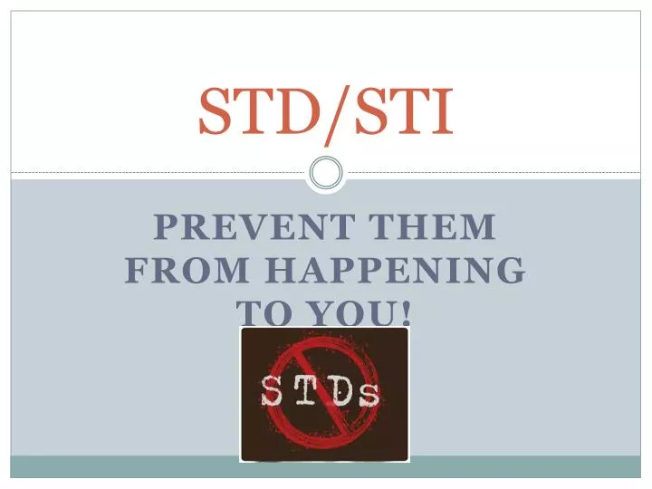 PPT - STD/STI PowerPoint Presentation, free download - ID:2290209
