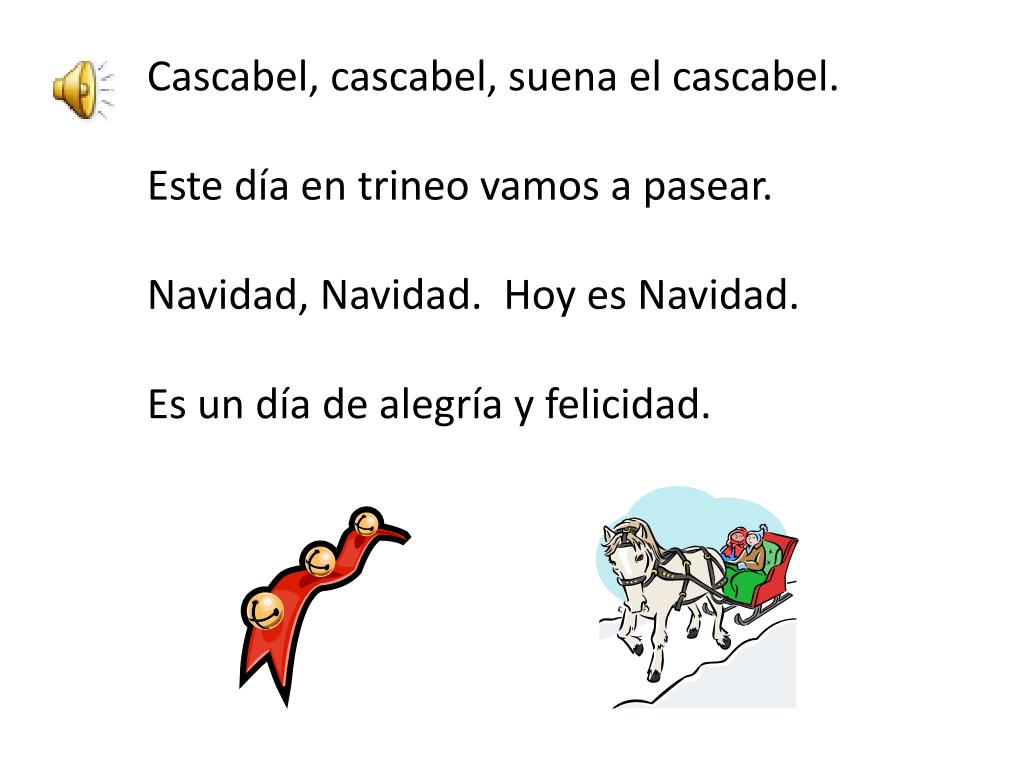 PPT - Cascabel , cascabel , suena el cascabel . Jingle bell, jingle ...