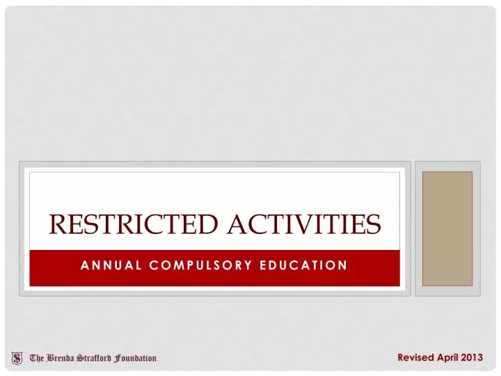 PPT - Restricted Activities PowerPoint Presentation, free download - ID ...