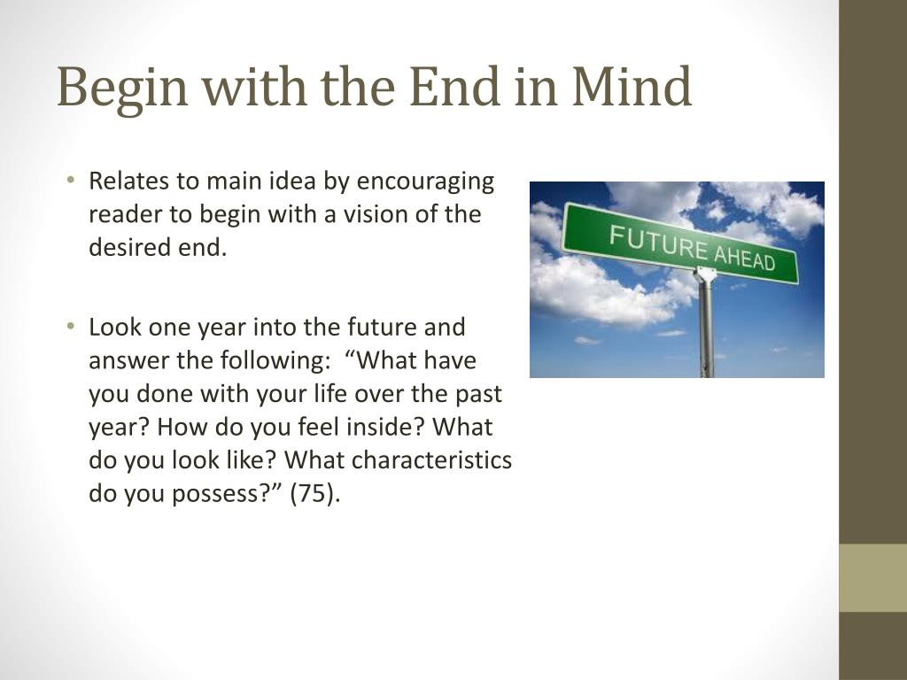 PPT - Habit 2: Begin with the End in Mind PowerPoint Presentation, free ... PPT - Habit 2: Begin with the End in Mind PowerPoint Presentation, free ...