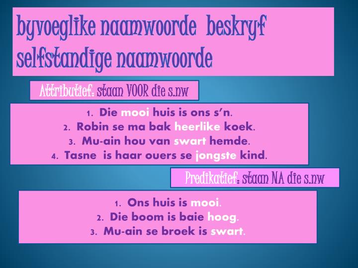 PPT - Woordsoorte In afrikaans PowerPoint Presentation - ID:2292274
