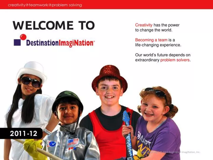 PPT - What is Destination ImagiNation? PowerPoint Presentation, free ...