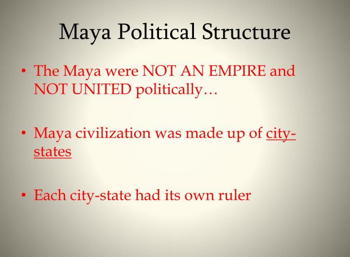 Mayan Politics