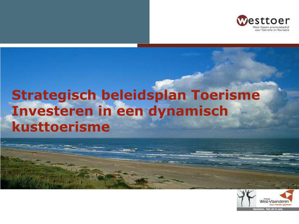 PPT - Strategisch beleidsplan Toerisme Investeren in een dynamisch ...