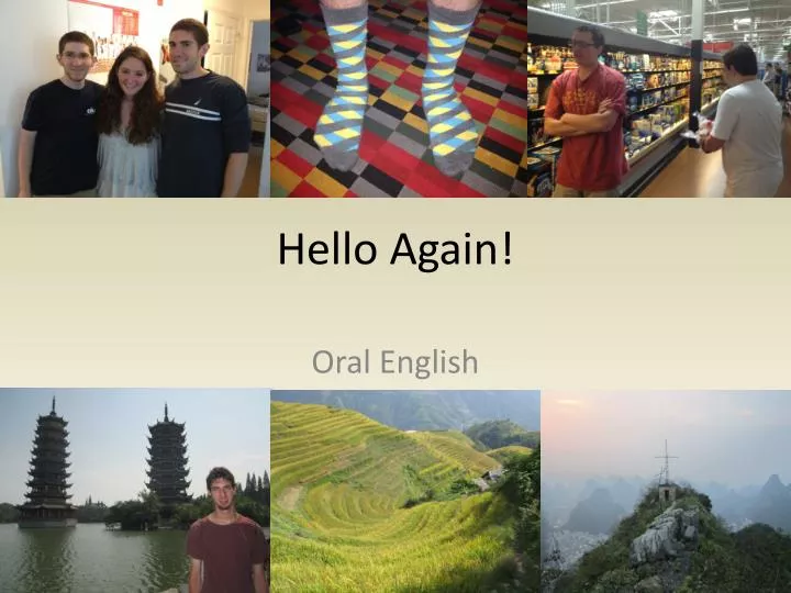 PPT - Hello Again! PowerPoint Presentation, free download - ID:2296737
