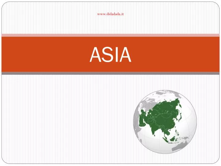 PPT - ASIA PowerPoint Presentation, free download - ID:2297220