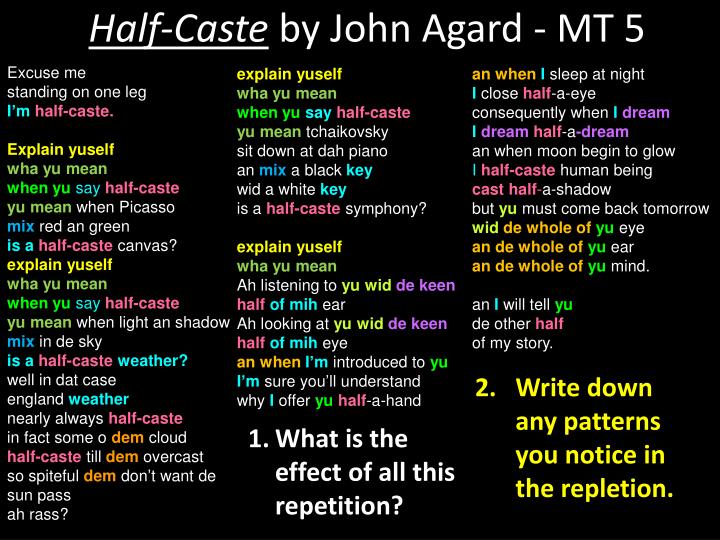 PPT - Half-Caste by John Agard PowerPoint Presentation - ID:2297487