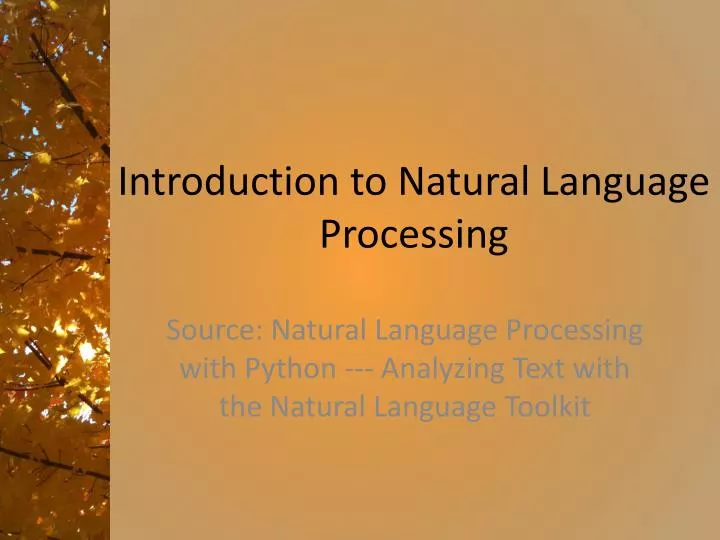 PPT - Introduction to Natural Language Processing PowerPoint Presentation - ID:2297620