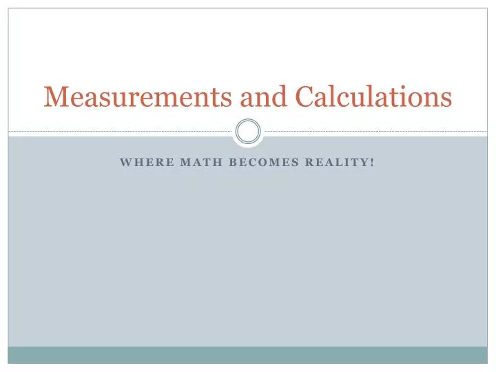 PPT - Measurements and Calculations PowerPoint Presentation, free ...