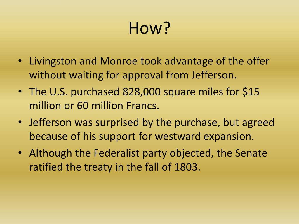 PPT - The Louisiana Purchase and The Lewis and Clark Expedition ...