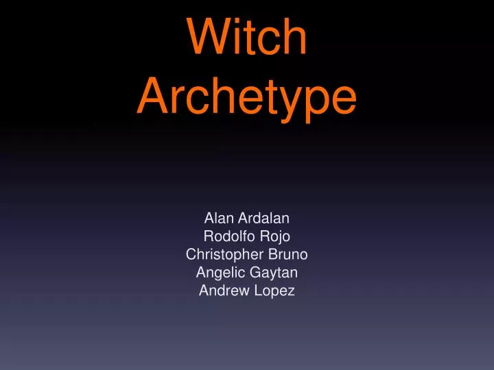 PPT - Witch Archetype PowerPoint Presentation, free download - ID:2301864