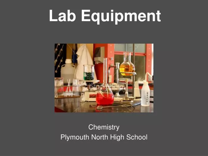 PPT - Lab Equipment PowerPoint Presentation, free download - ID:2303547