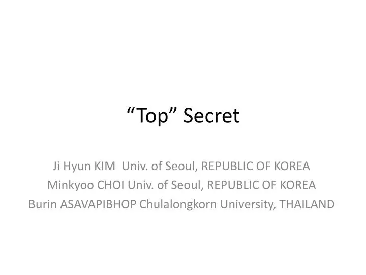 PPT - “Top” Secret PowerPoint Presentation, free download - ID:2303807