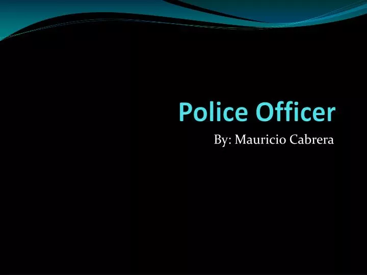 PPT - Police Officer PowerPoint Presentation, free download - ID:2304429
