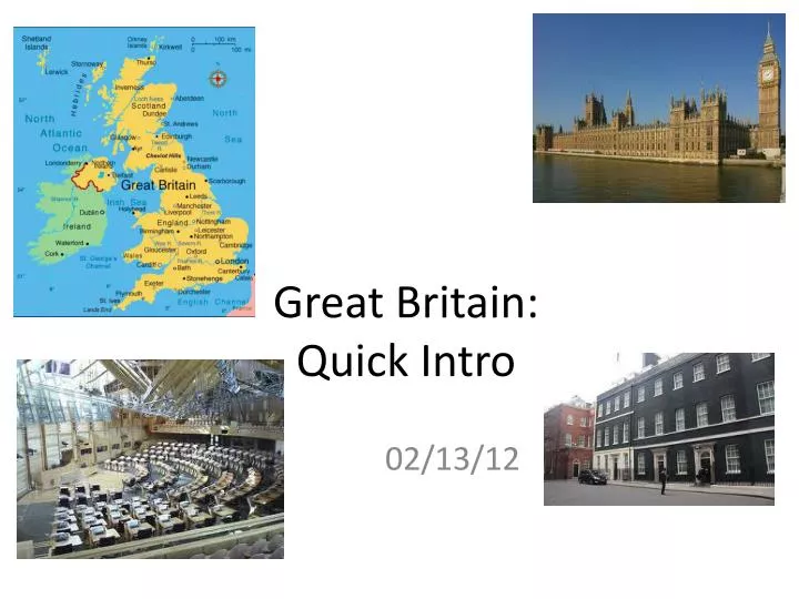 PPT - Great Britain: Quick Intro PowerPoint Presentation, free download ...