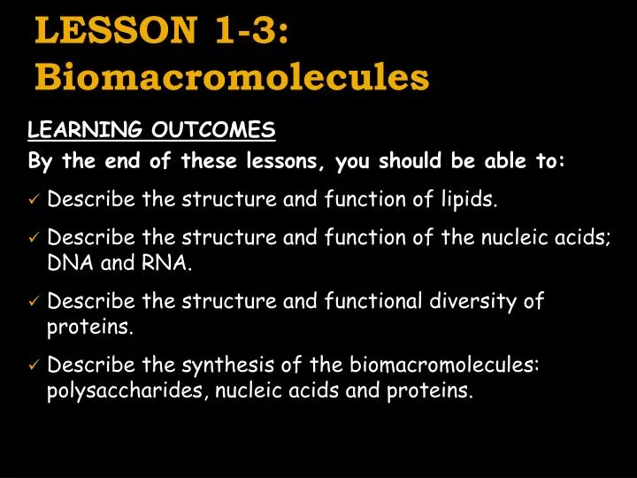 PPT - LESSON 1-3: Biomacromolecules PowerPoint Presentation, free ...