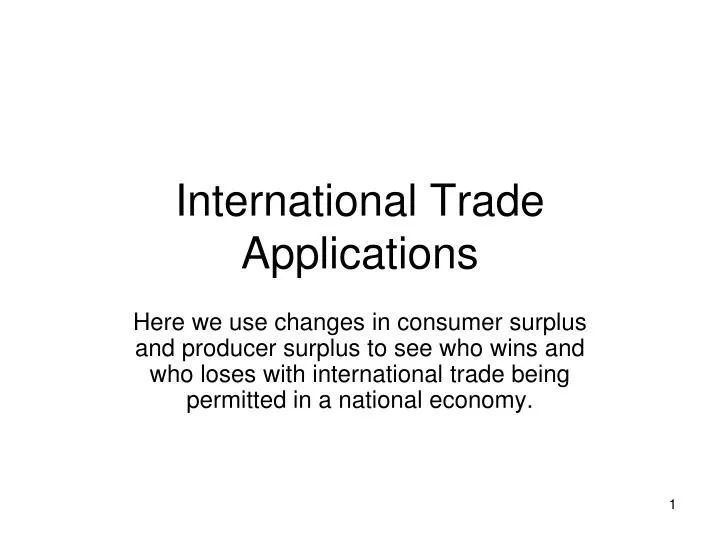 PPT - International Trade Applications PowerPoint Presentation, free ...
