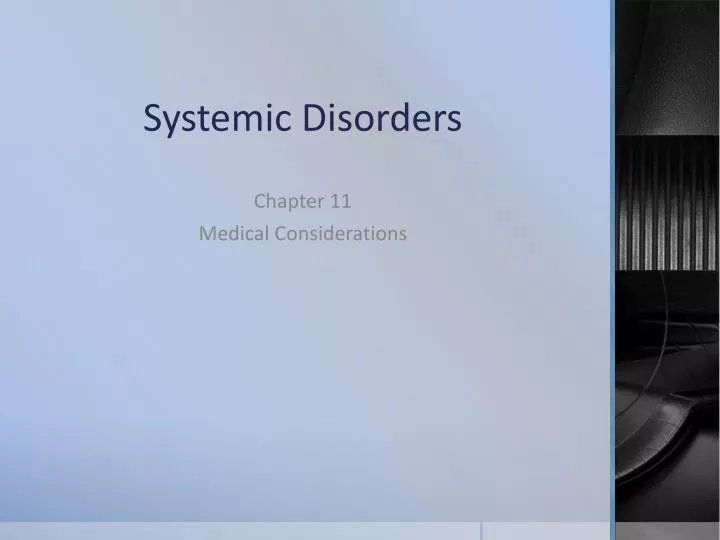 PPT - Systemic Disorders PowerPoint Presentation, free download - ID ...