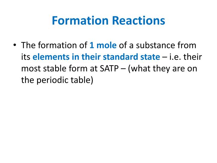 PPT - Formation Reactions PowerPoint Presentation - ID:2308925