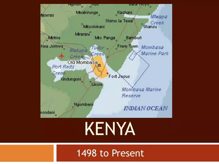 PPT - Kenya PowerPoint Presentation, free download - ID:2309107