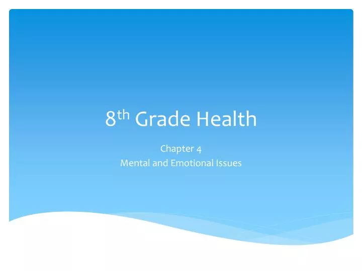 PPT - 8 th Grade Health PowerPoint Presentation, free download - ID:2310469