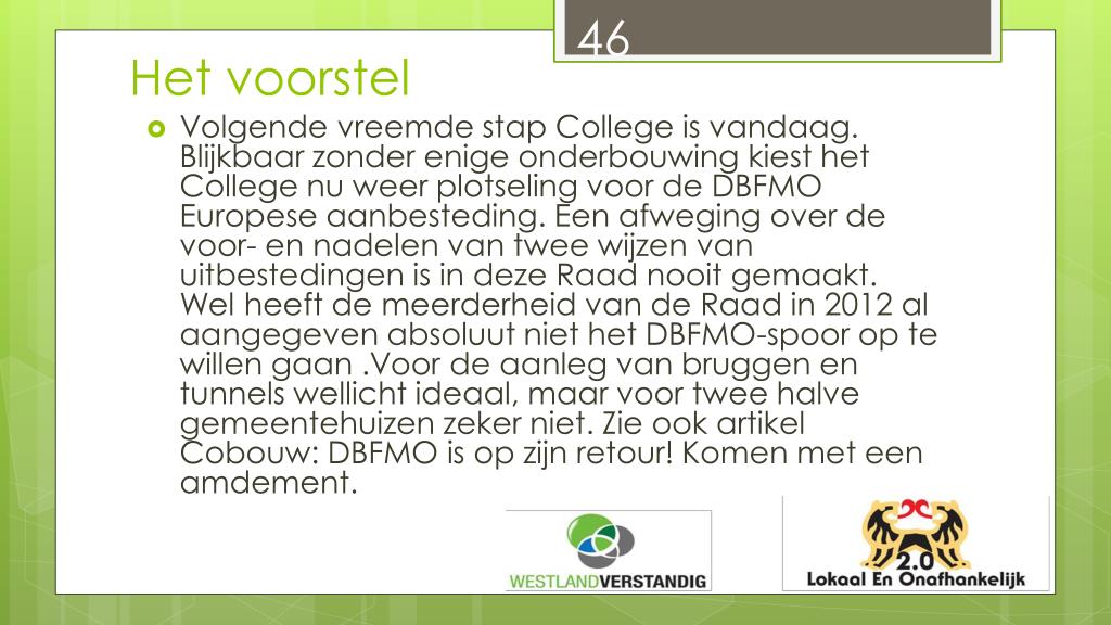 PPT - Behandeling van het nieuwe voorstel bouw twee halve ...