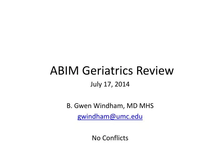 PPT - ABIM Geriatrics Review PowerPoint Presentation, free download ...
