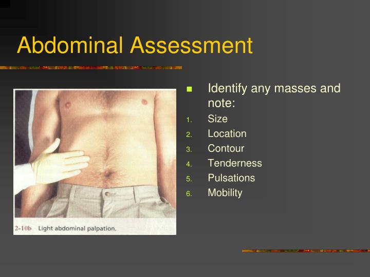 PPT - ABDOMINAL ASSESSMENT PowerPoint Presentation - ID:2312733