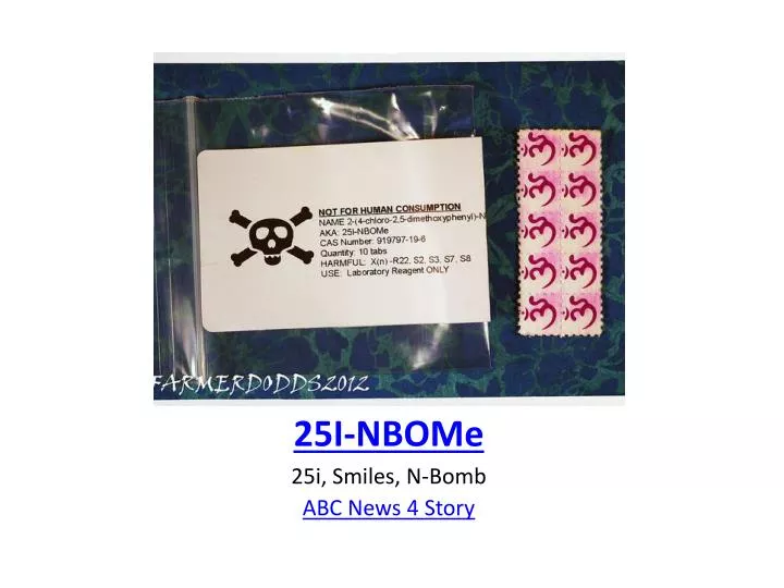PPT - 25I-NBOMe PowerPoint Presentation, free download - ID:2315040