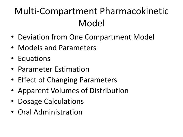 PPT - Multi-Compartment Pharmacokinetics PowerPoint Presentation - ID ...