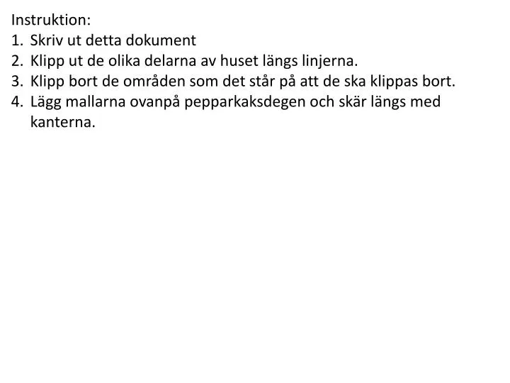 PPT - Instruktion: Skriv ut detta dokument Klipp ut de olika delarna av ...