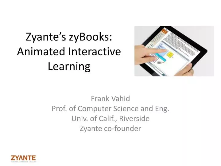 PPT - Zyante’s zyBooks : Animated Interactive Learning PowerPoint ...