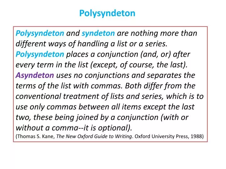 PPT - Polysyndeton PowerPoint Presentation, free download - ID:2317314