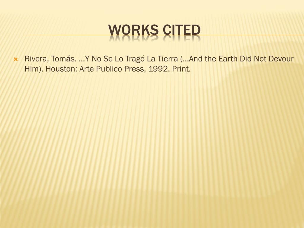 PPT - …y no se lo tragÓ la Tierra …And the earth did not devour him ...