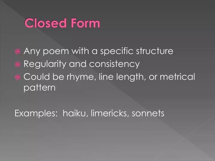 PPT - Closed Form PowerPoint Presentation, free download - ID:2317894 PPT - Closed Form PowerPoint Presentation, free download - ID:2317894