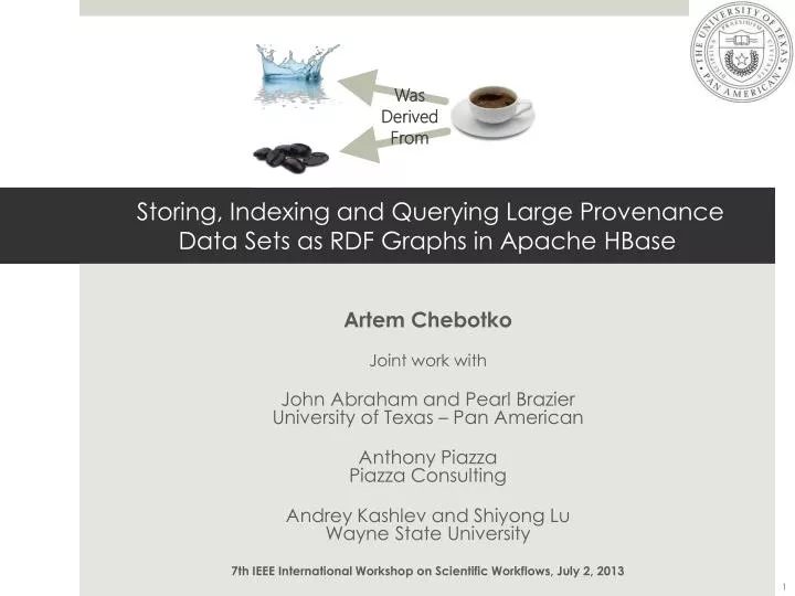 Ppt Storing Indexing And Querying Large Provenance Data Sets As Rdf Graphs In Apache Hbase